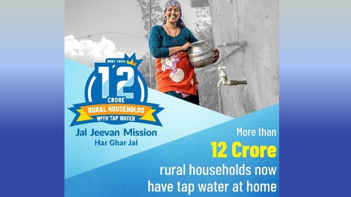 Jal Jeevan Mission Achieves Milestone Of 12 Crore Tap Water Connections